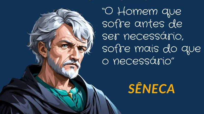 Frases Inspiradoras - Sêneca: "O Homem que sofre antes de ser ...